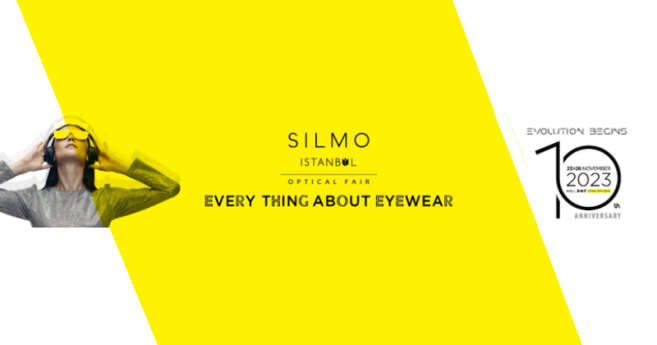 SILMO ISTANBUL FÊTE SES10 ANS ! Evolution Begins - INTERFIL ALGERIE